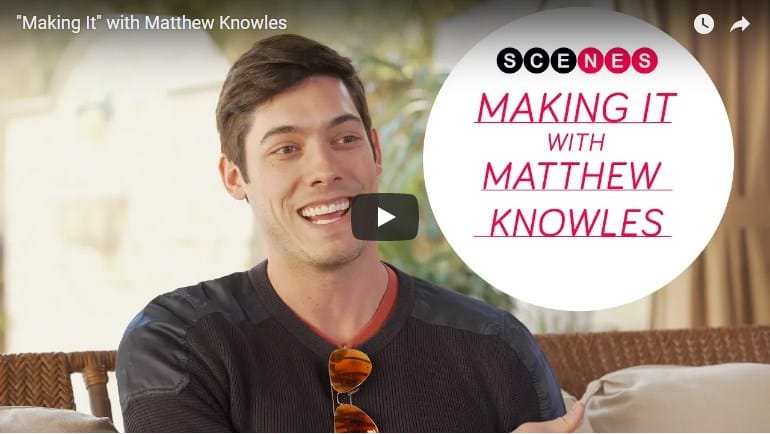 ‘Making It’ Premieres with Matt William - Matt William Knowles Actor